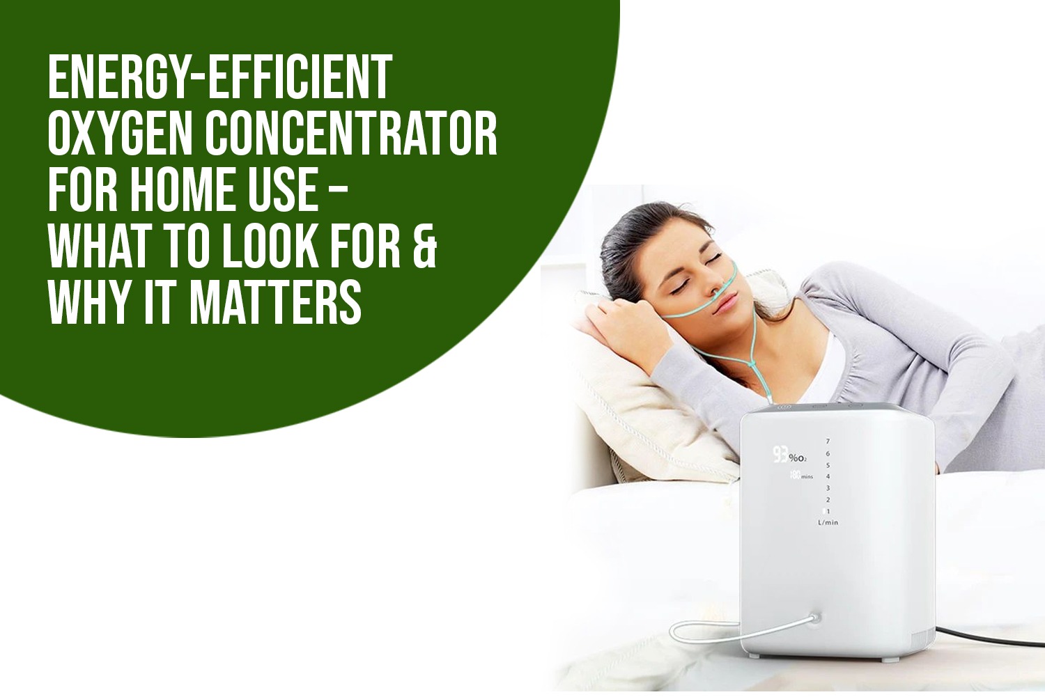 Energy-Efficient Oxygen Concentrator for Home Use